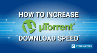 How to Increase uTorrent Download Speed - CyberWaters